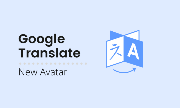 Google Translate Now in New Avatar - DoubtSolver